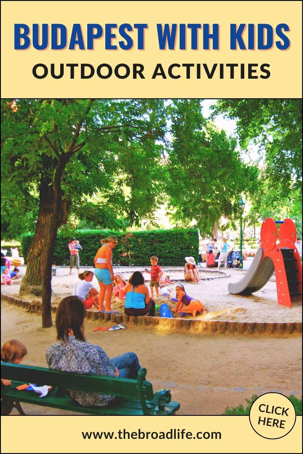 Budapest with Kids: Outdoor Activities for Family Fun | The Broad Life